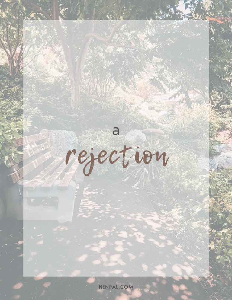 A Rejection – HENPAL