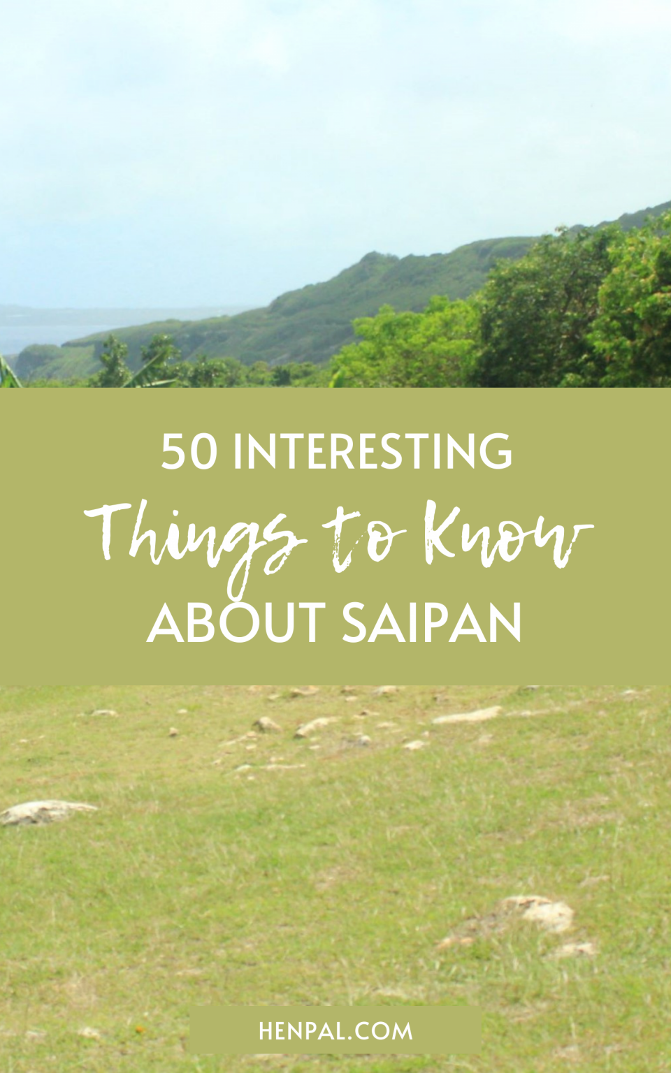 50 Interesting Things To Know About Saipan – HENPAL