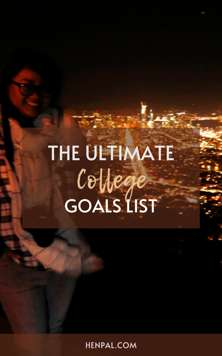 The Ultimate College Goals List – HENPAL