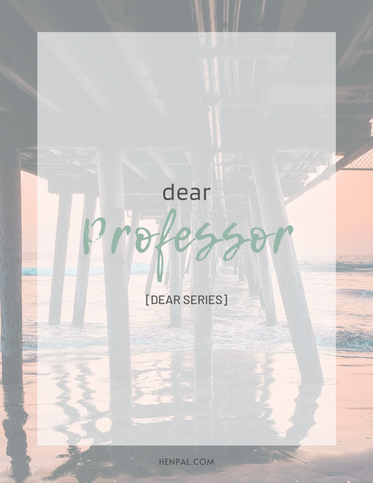Dear Professor – HENPAL